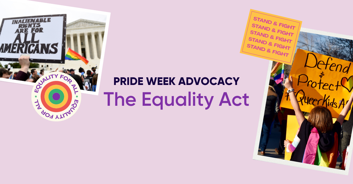 Nextgen Organizing Pride Week Advocacy The Equality Act · Nextgen America